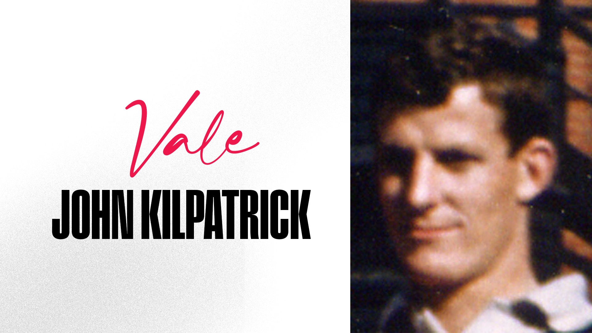 Vale, John Kilpatrick